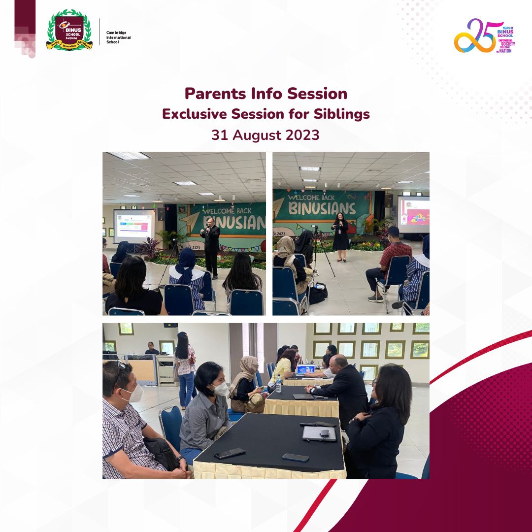 Parents Info Session | Exclusive Session for Siblings - BINUS SCHOOL Serpong